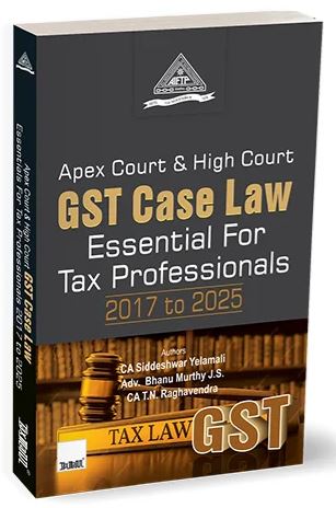 Apex Court & High Court GST Case Law – 2017 to 2025 – OnlineTaxUpdate